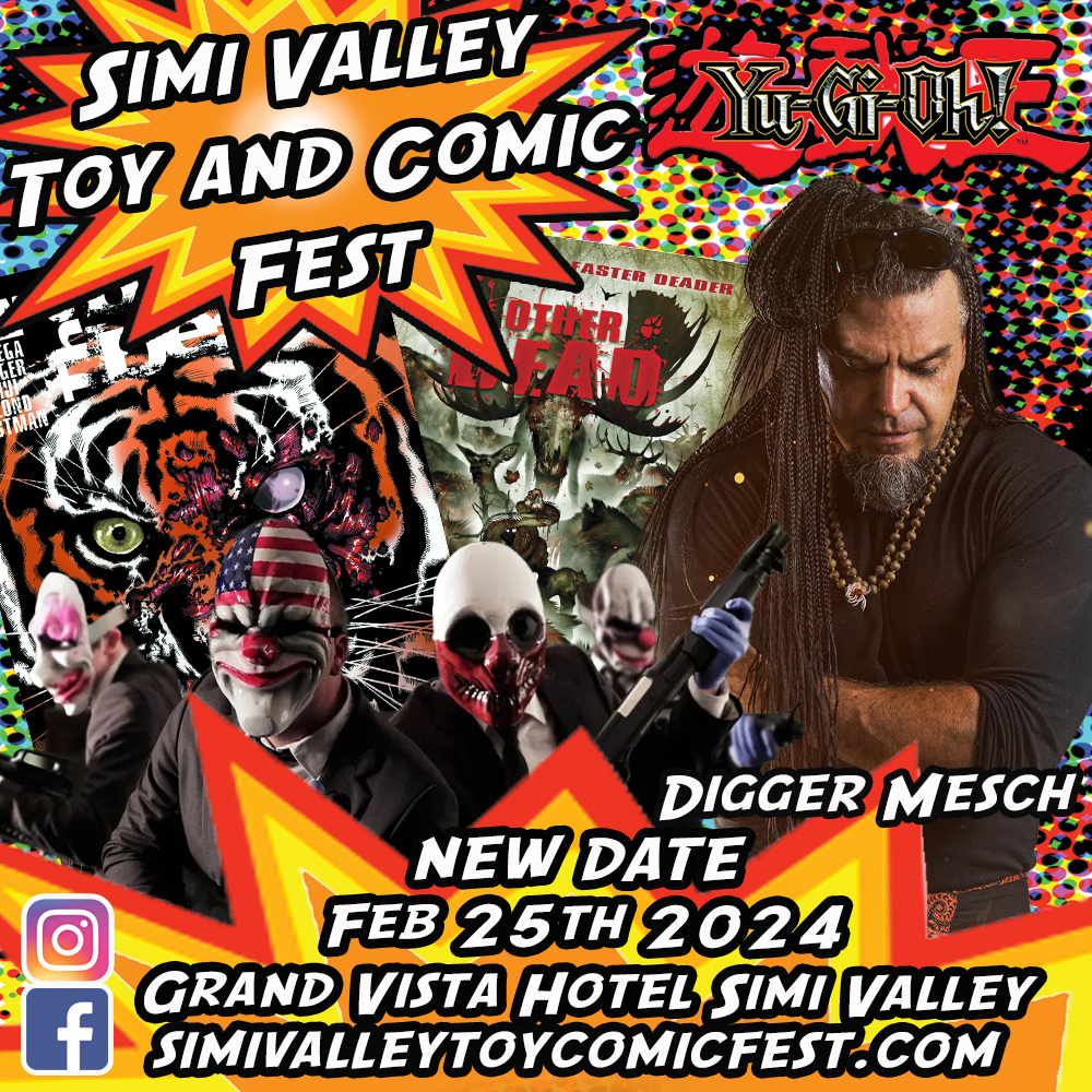 Digger Mesch – Simi Valley Toy And Comic Fest