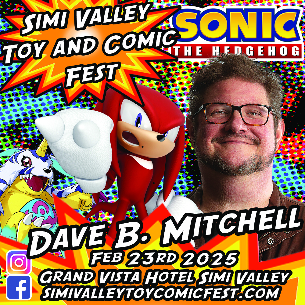 Guest Announcement Dave B. Mitchell – Simi Valley Toy And Comic Fest