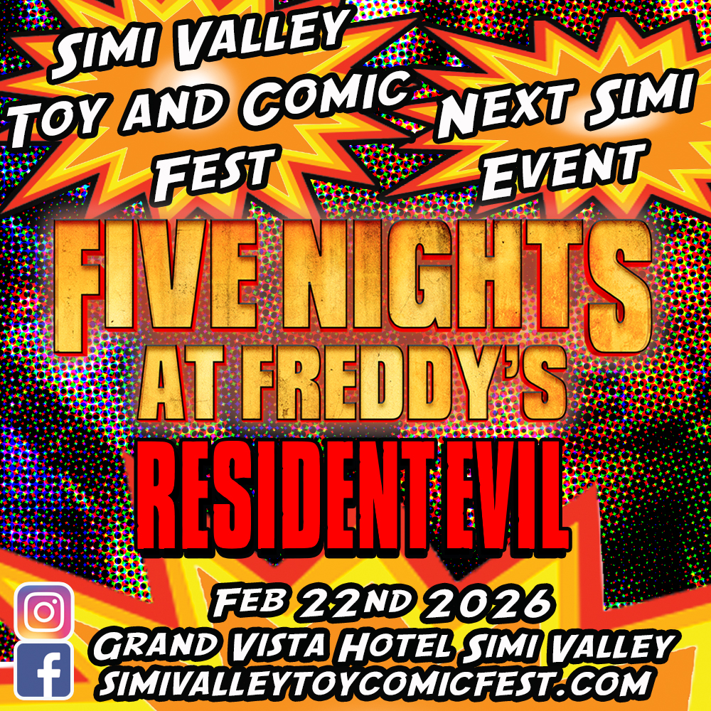 Thank you Simi Valley next event Feb 22nd 2026 Five Nights at Freddys ...